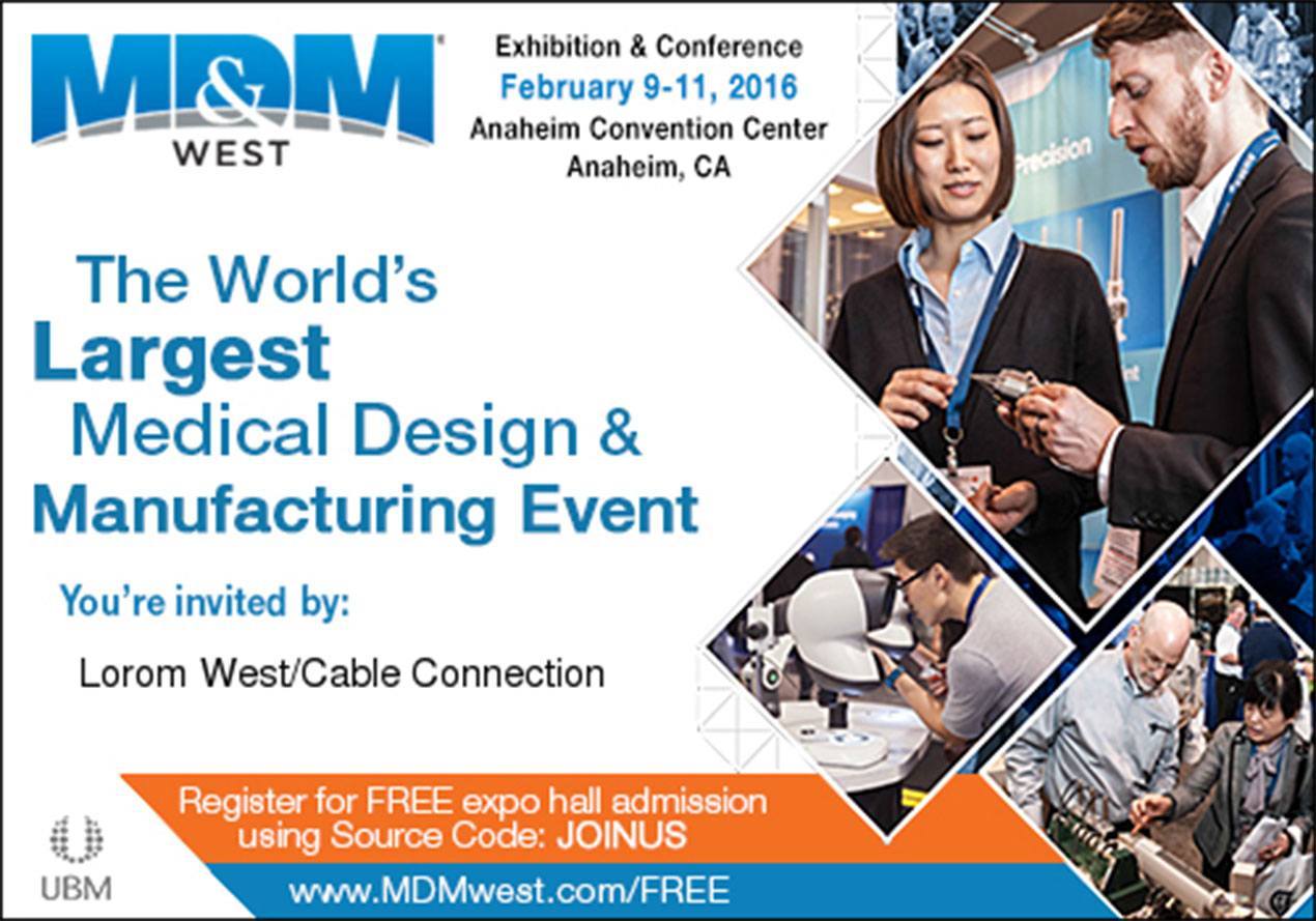 Lorom Exhibits at MD&M West.. - Lorom